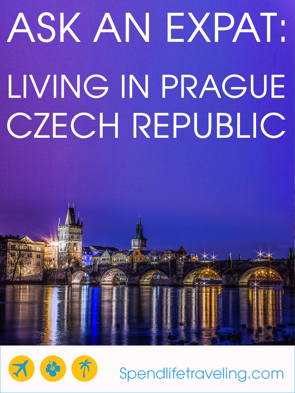 Living in Prague, Czech Republic - Interview With an Expat