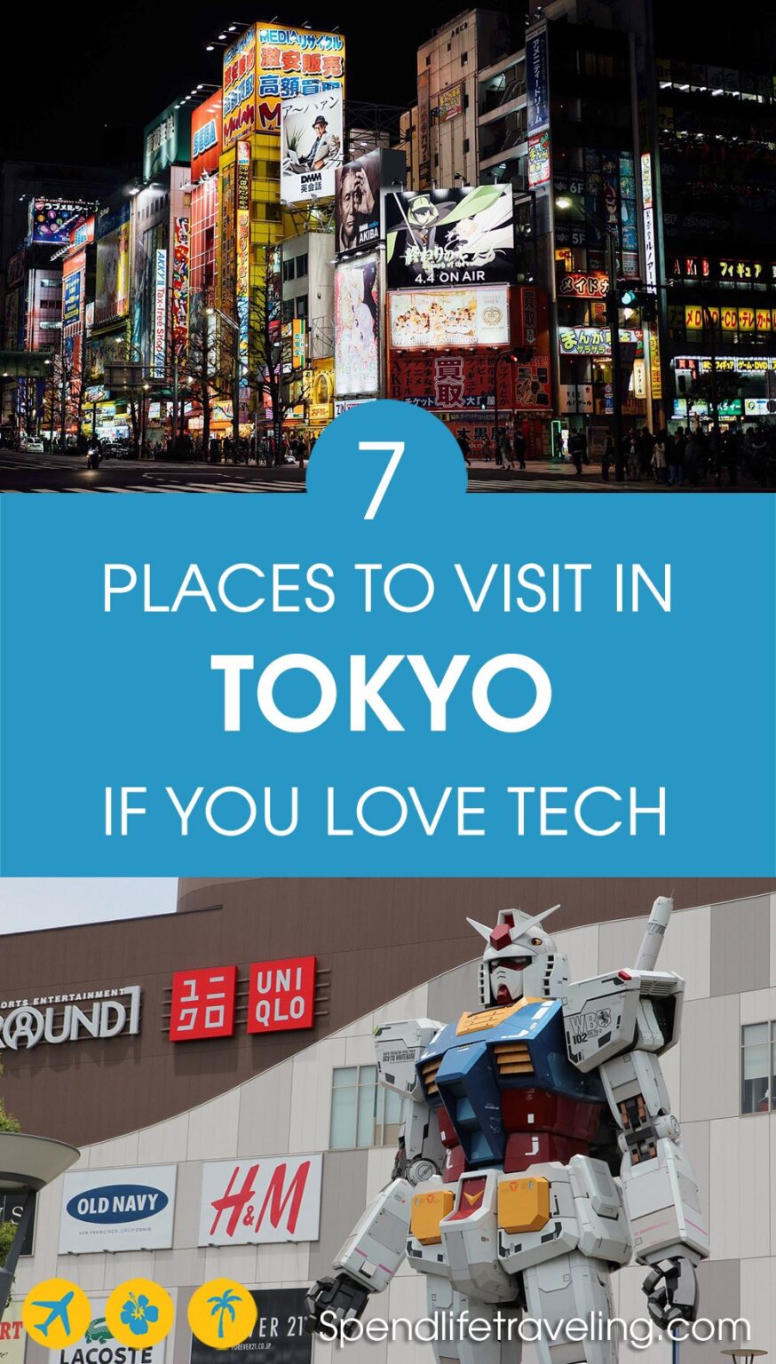 A Tokyo Geek Guide – Things to Do if You Love Gaming, Tech, Anime, Etc