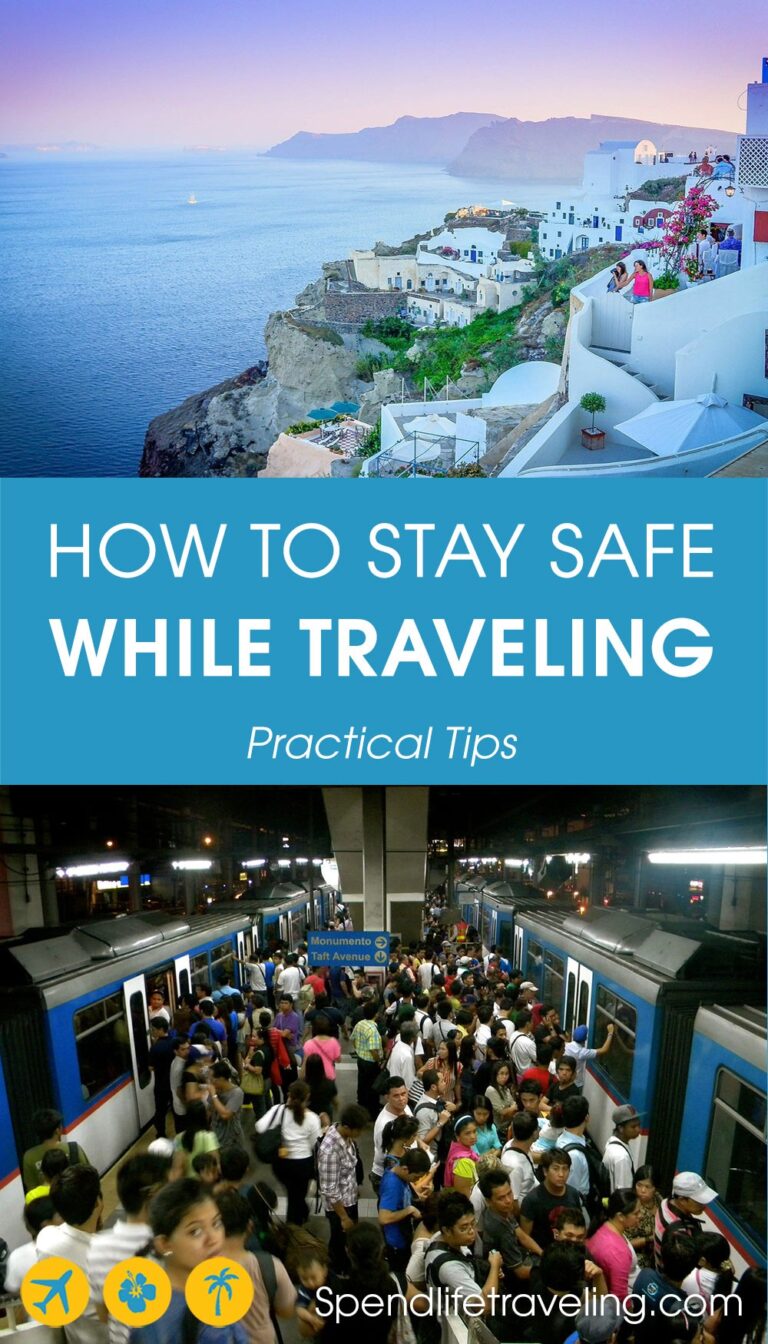 How to Stay Safe While Traveling - Practical Tips